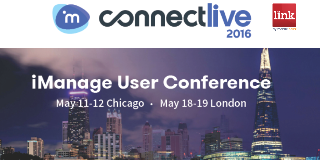 Mobile Helix at iManage ConnectLive, May 11-12 | LINK App by Mobile Helix Blog